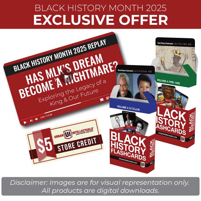 Black History Month 2025 Replay Bundle | Urban Intellectuals Store